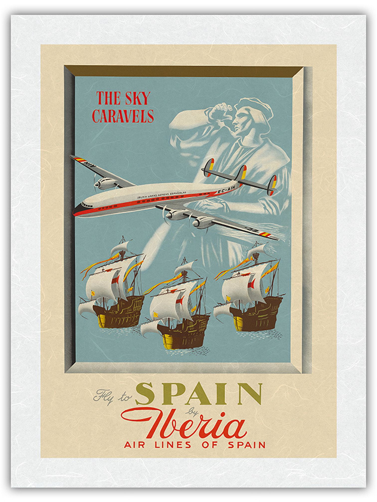 Fly to Spain - by Iberia Air Lines of Spain - Christopher Columbus ...