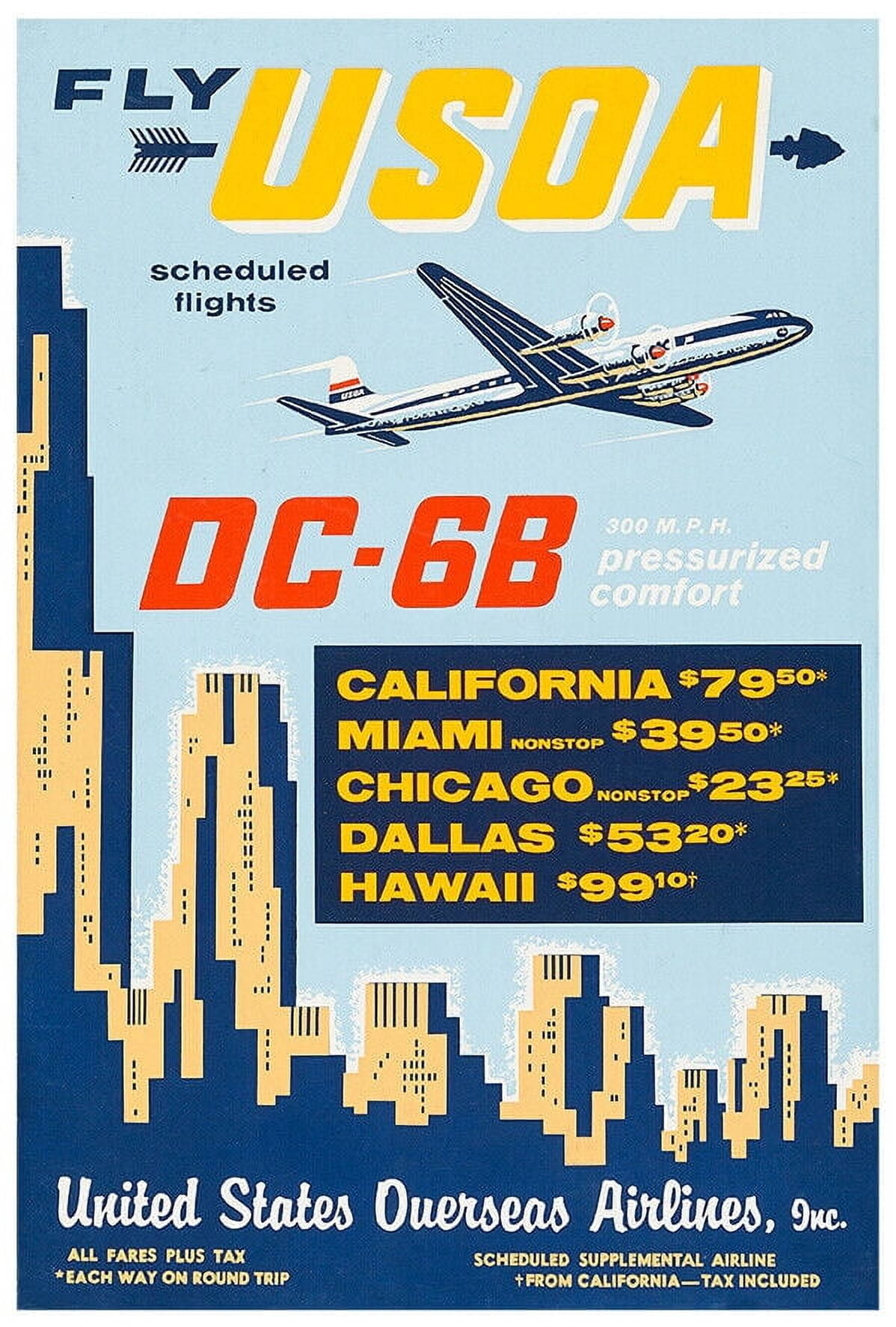 Fly USOA DC-6B - United States Overseas Airline - 1960s - Vintage ...