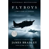 Flyboys : A True Story of Courage (Paperback) - Walmart.com