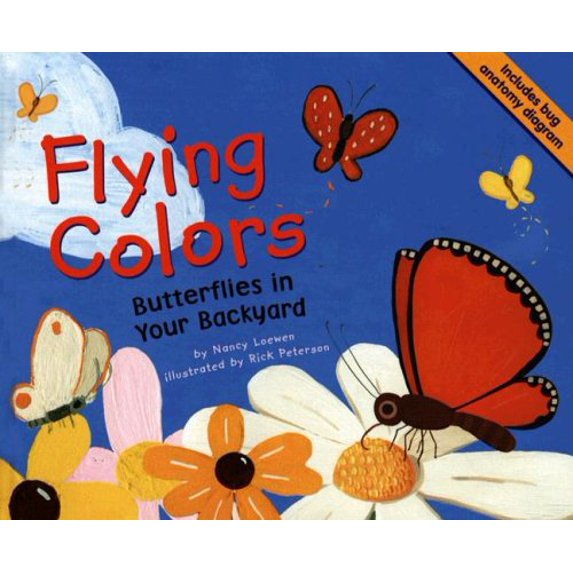 Pre-Owned Flying Colors : Butterflies in Your Backyard (Library Binding ...