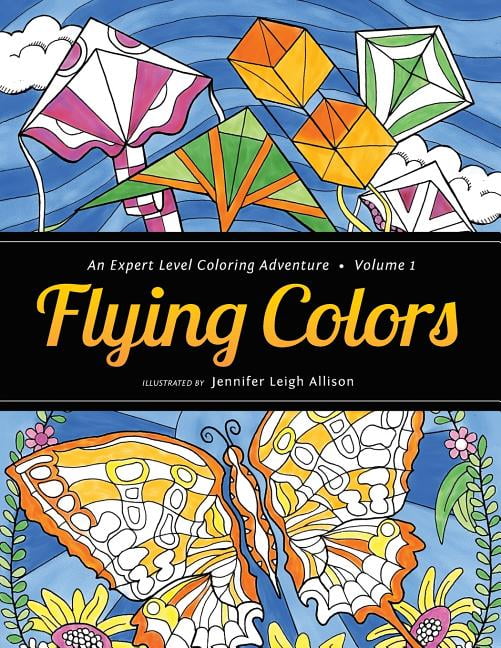 Flying Colors: Flying Colors: An Expert Level Coloring Adventure ...