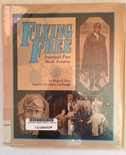 Pre-Owned Flying Free : America's First Black Aviators (Hardcover ...