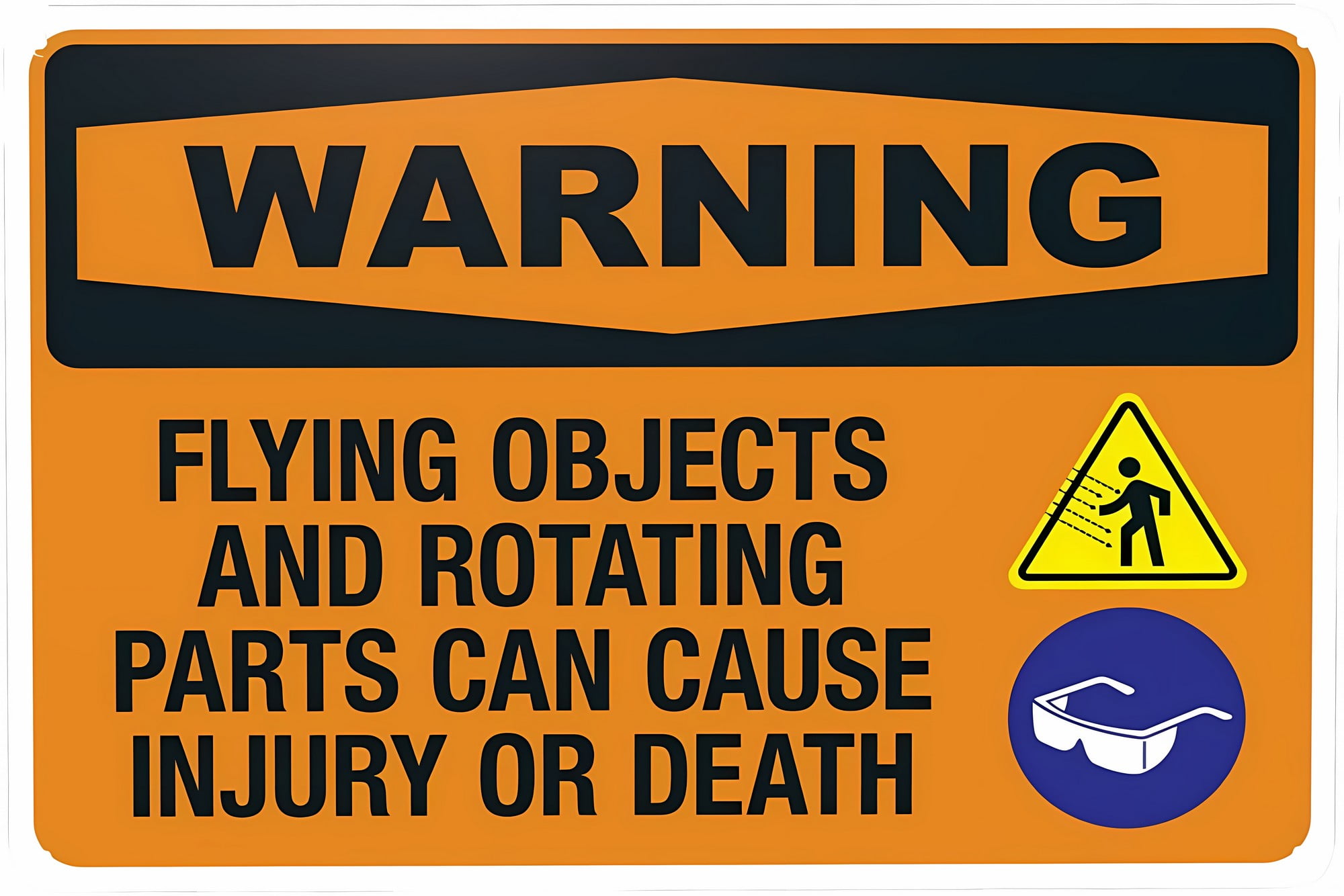 Flying Objects Rotating Parts Injury Death Sign - 12×8 Inches ...