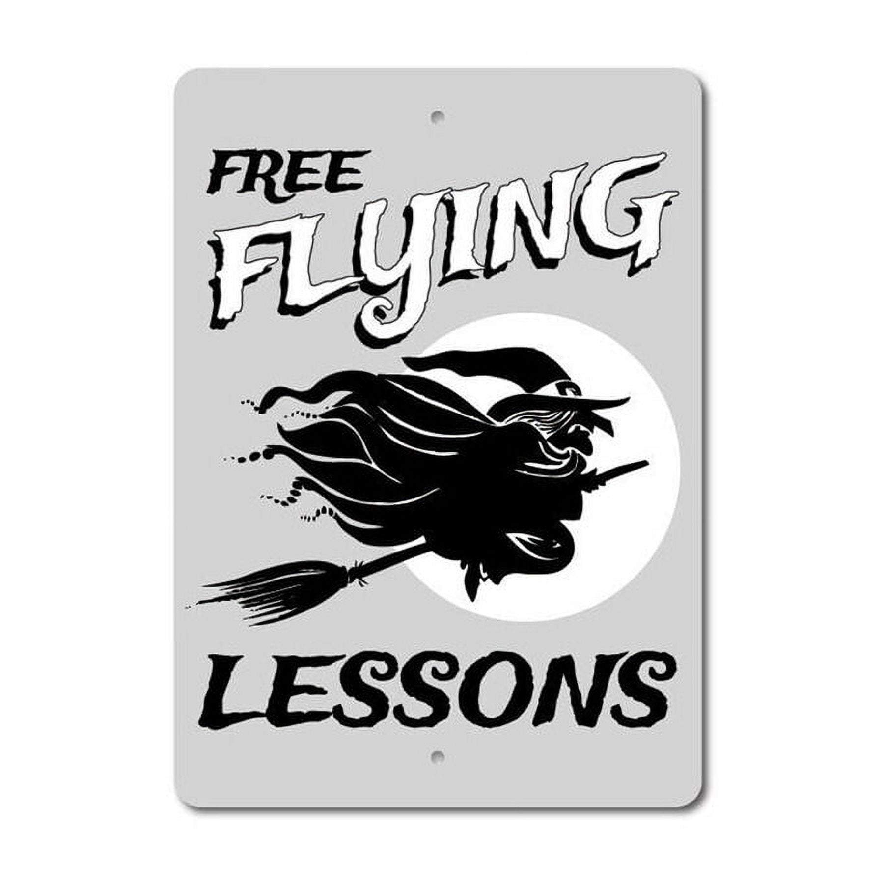 Flying Witch Sign Flying Lessons Sign Flying Broom Metal Sign Size: 8 x ...