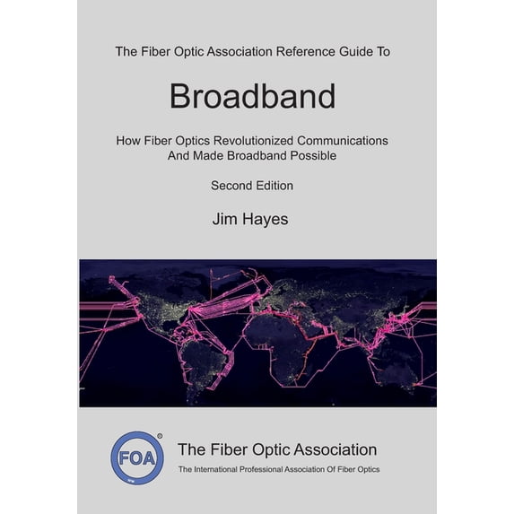 Foa Reference Textbooks on Fiber Optics The Fiber Optic Association ...