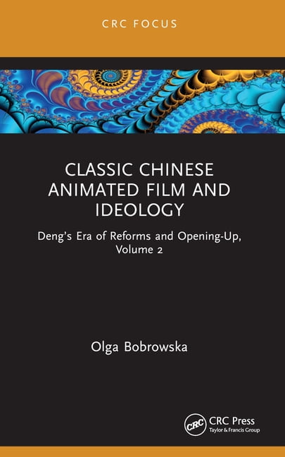 Focus Animation Chinese Animated Film and Ideology: Tradition ...