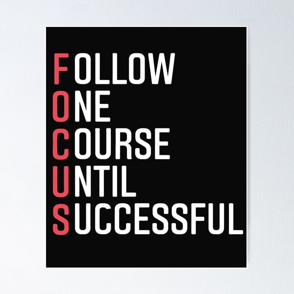 Focus: Motivational Acronym Motivational Poster Wall Art, Modern Wall ...