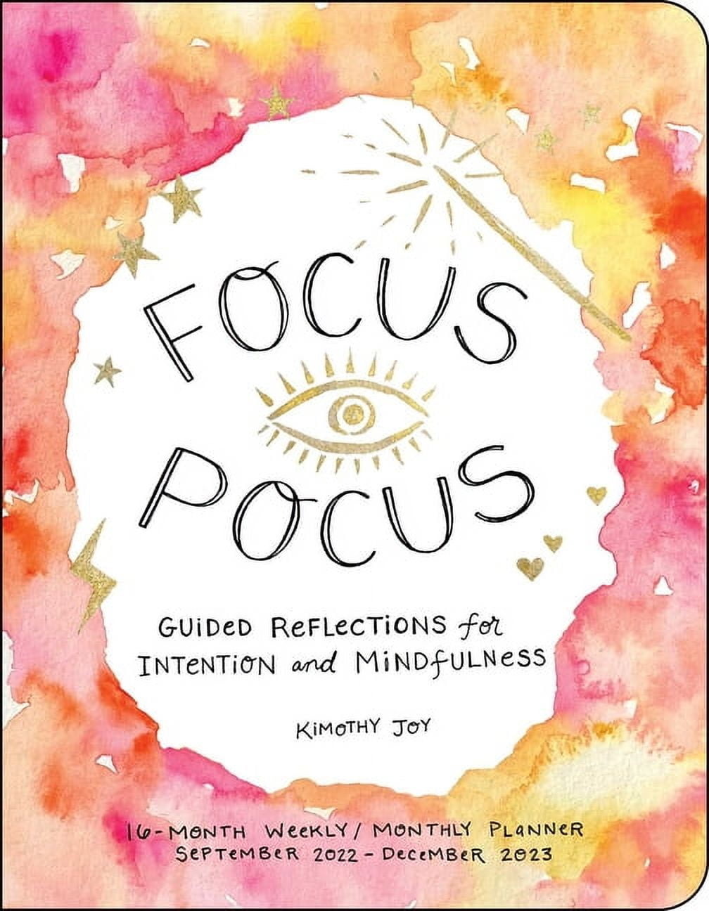 Focus Pocus 16-Month 2022-2023 Weekly/Monthly Planner (Calendar ...