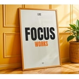 Focus Works Like That Print, Bold Retro Typography Motivational Wall ...