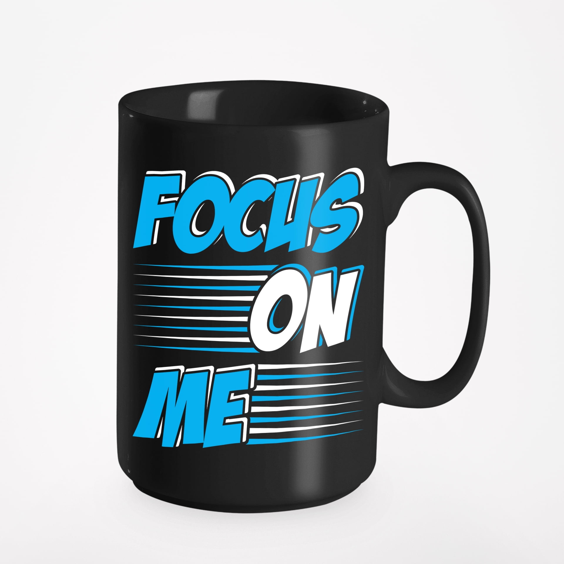Focus on Me, Black 15oz Ceramic Mug - Walmart.com