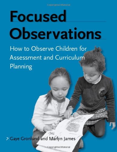Pre-Owned Focused Observations: How to Observe Children for Assessment ...
