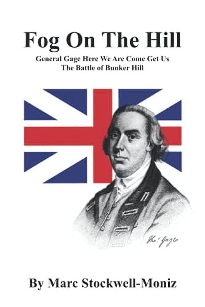 Pre-Owned Fog On The Hill: General Gage Here We Are Come Get Us - The ...