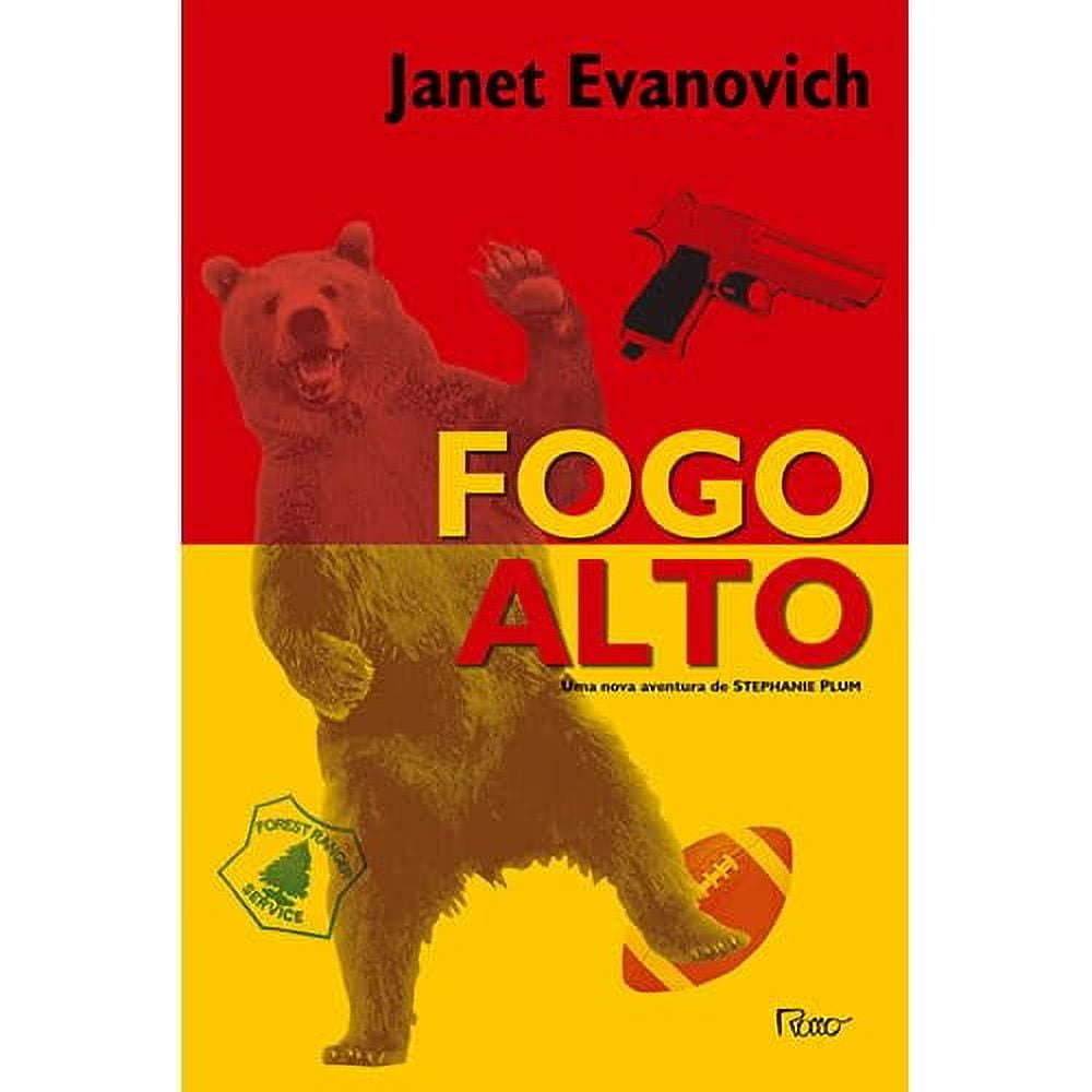 Fogo Alto: Uma Nova Aventura De Stephanie Plum - Walmart.com