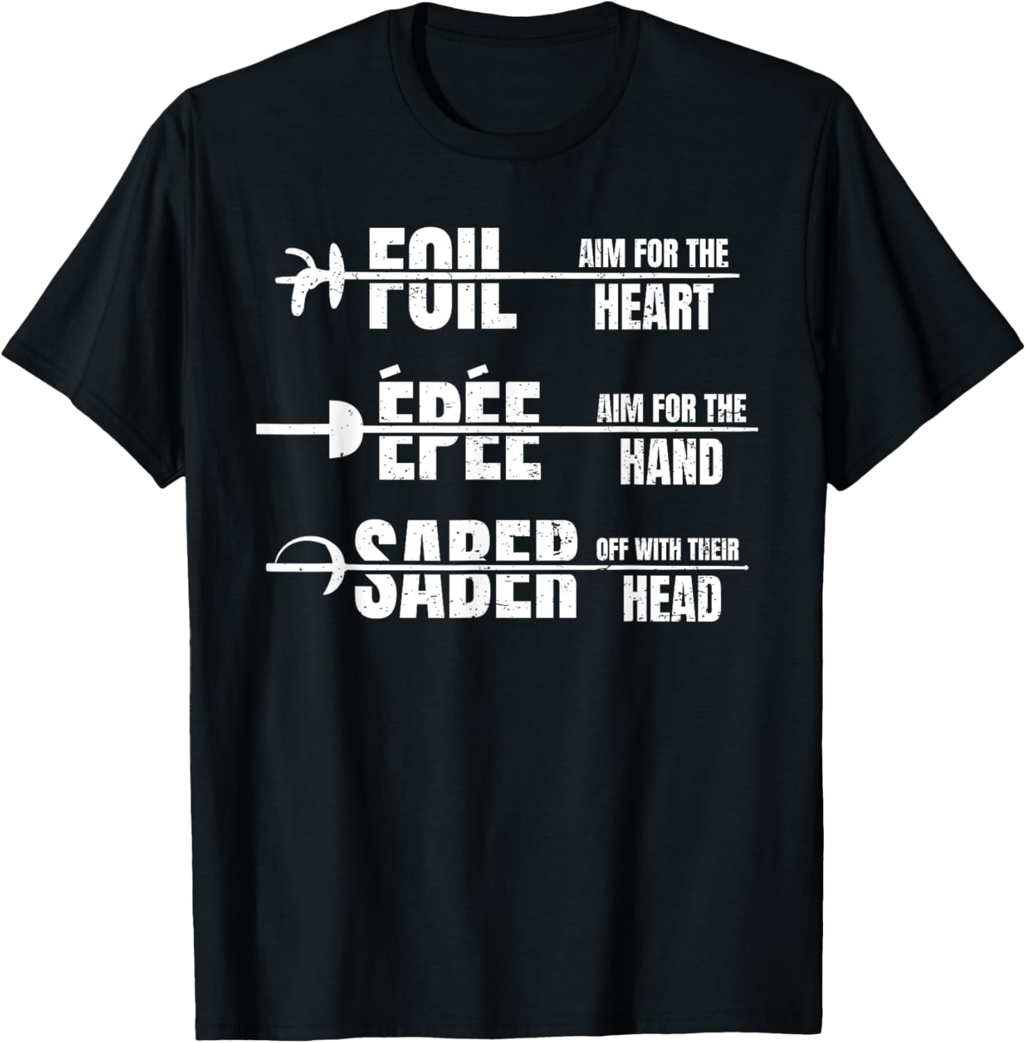 Foil Epee Saber Fencing Sport Outfit Fencer Gift Fencing T-Shirt ...