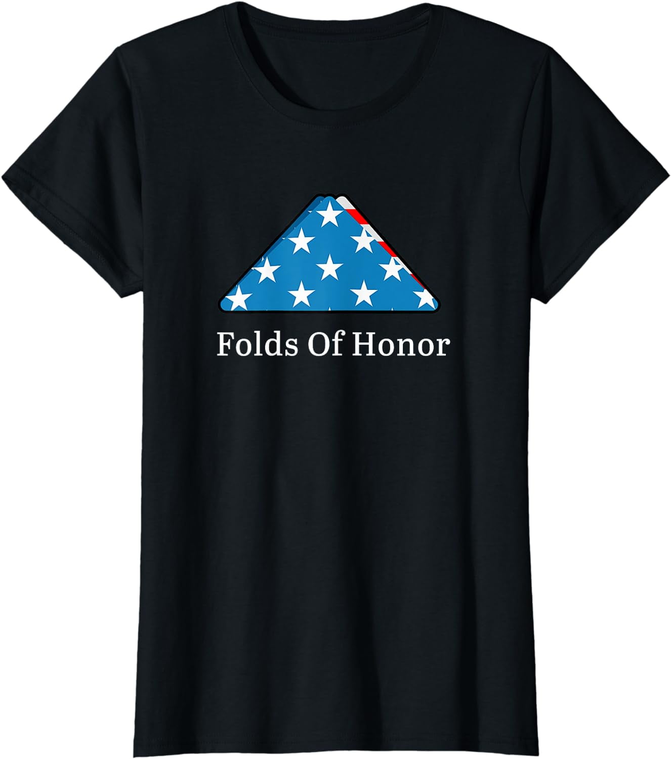 Folds of Honor fallen military first responders patriotic T-Shirt ...