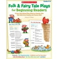Folk & Fairy Tale Plays for Beginning Readers: 14 Readers Theater Plays ...