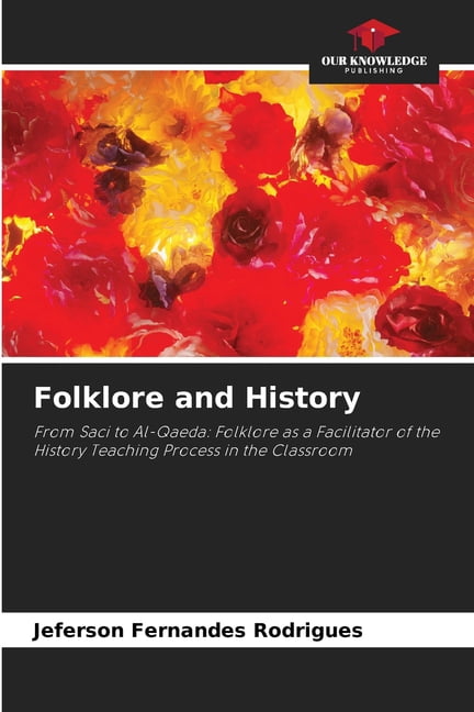 Folklore and History, (Paperback) - Walmart.com