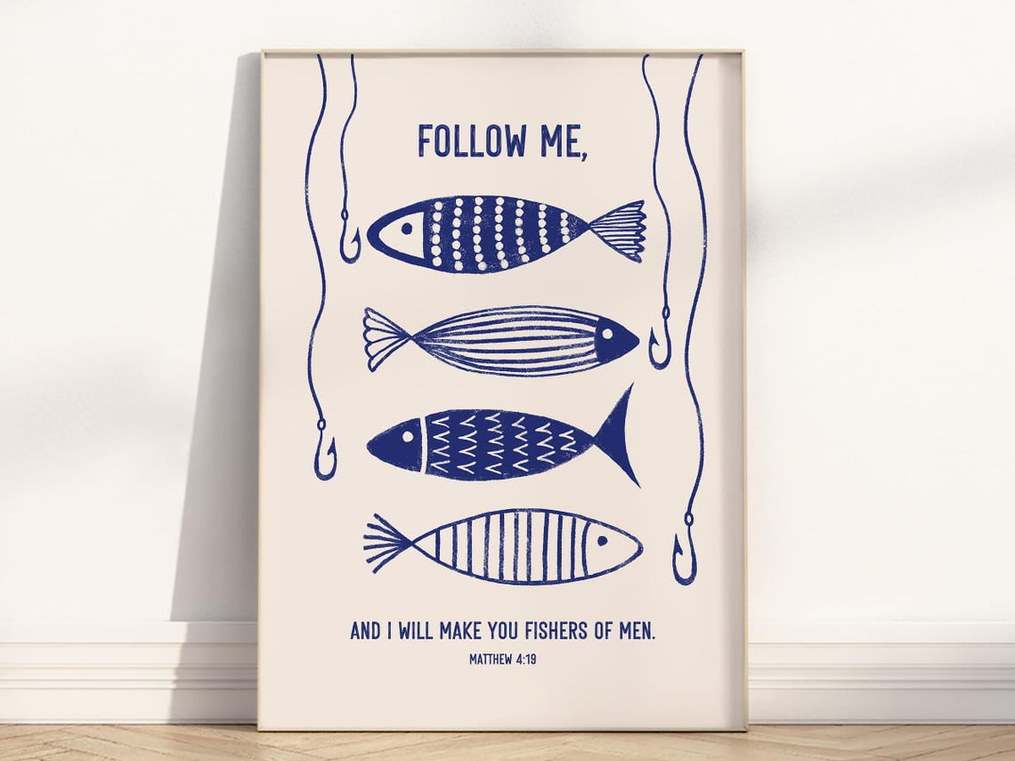 Follow Me I Will Make You Fishers Of Men Bible Verse Wall Art ...