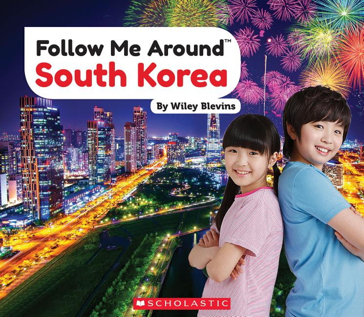 Follow Me Around...: South Korea (Follow Me Around) (Paperback ...
