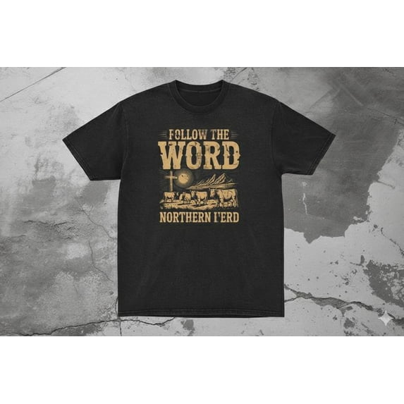 Follow The Word Not The Herd Christian T-Shirt, Isaiah 8:11-13 ...