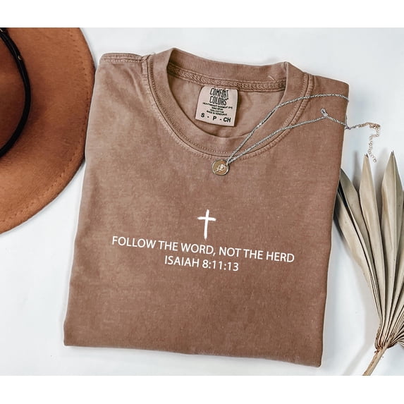 Follow The Word Not The Herd Shirt Christian Tshirt Bible Verse Tee ...