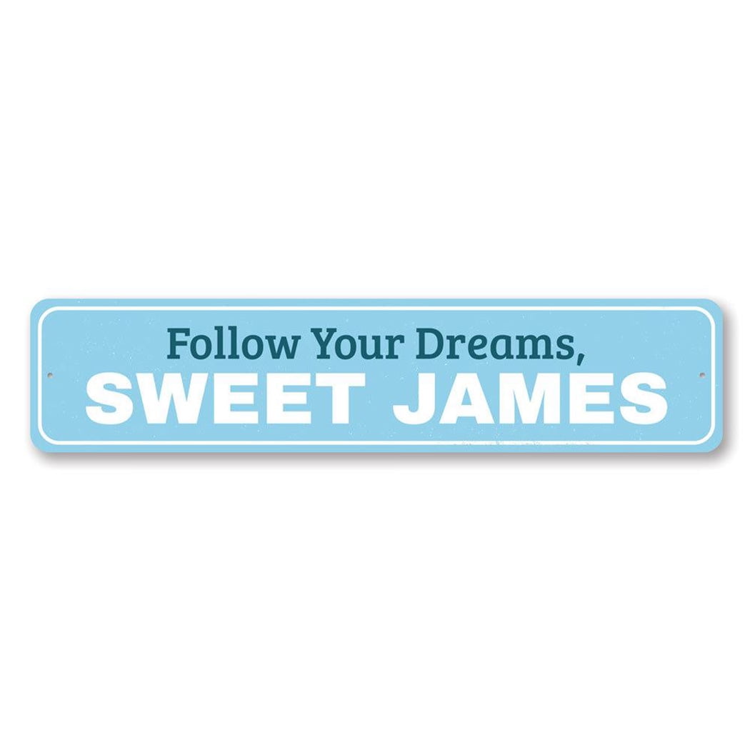 Follow Your Dreams Sweet Baby Sign, Custom Newborn Name Decor, Nursery ...