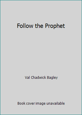 Pre-Owned Follow the Prophet (Hardcover) 1577348516 9781577348511 ...