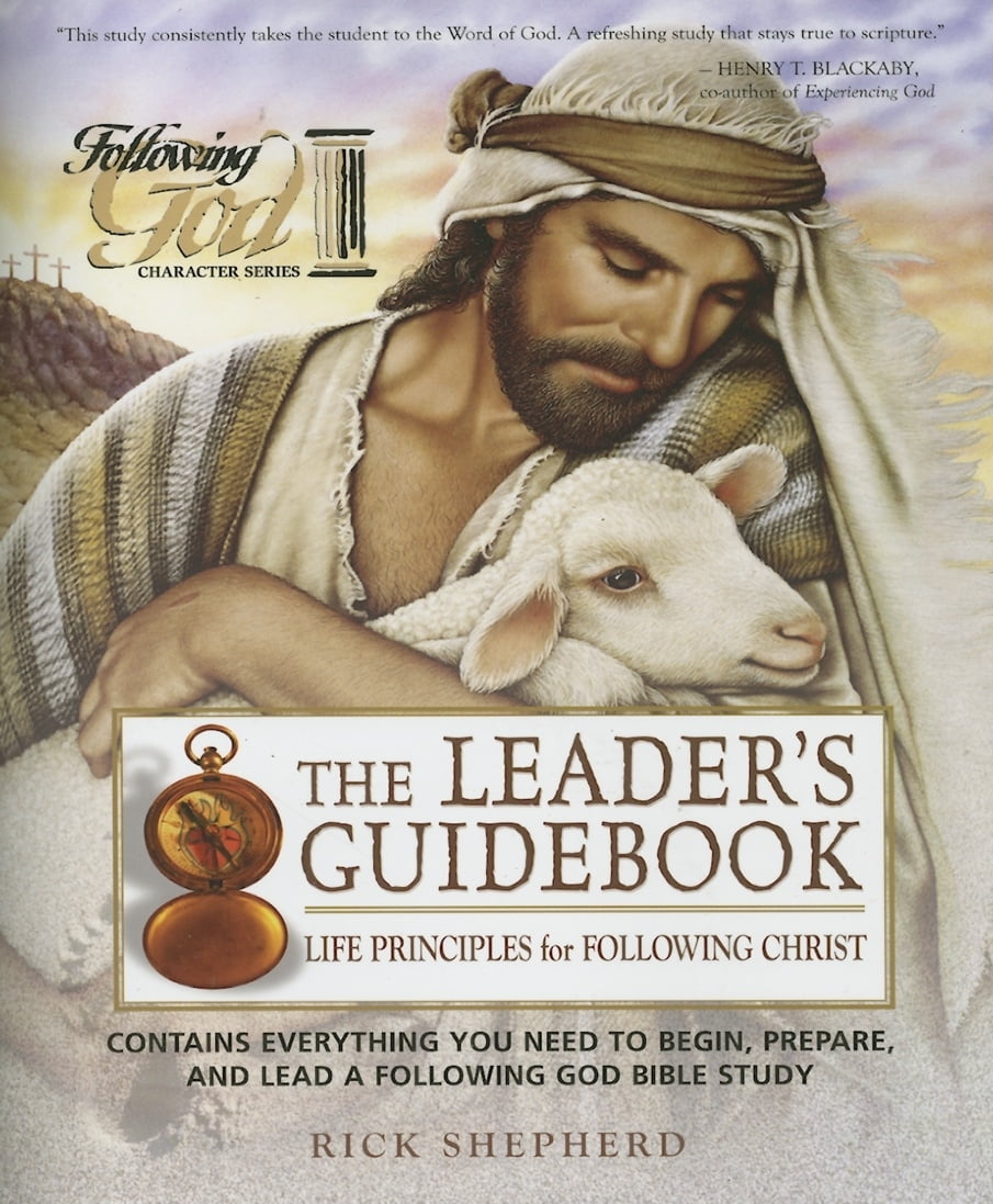 Following God Character Series: Life Principles for Following Christ ...