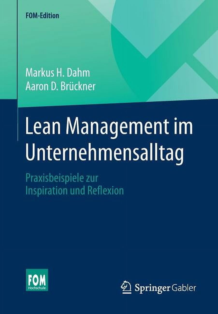 Fom-Edition: Lean Management Im Unternehmensalltag: Praxisbeispiele Zur ...