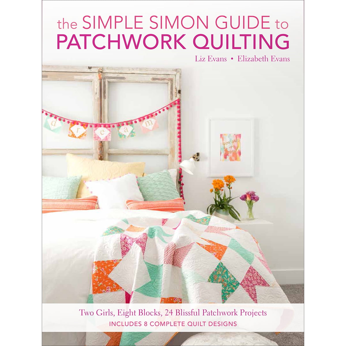 Fons & Porter Books-Simple Simon Guide To Patchwork Quilting - Walmart.com