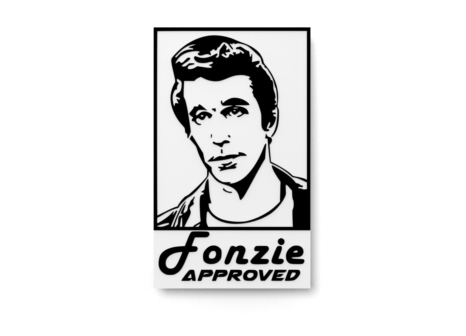 Fonzie Approved | Funny sign For Home or Office - Walmart.com