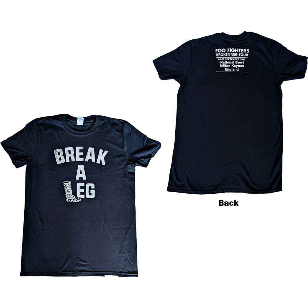 Foo Fighters Unisex T-Shirt: Break A Leg Milton Keynes (Ex-Tour & Back ...