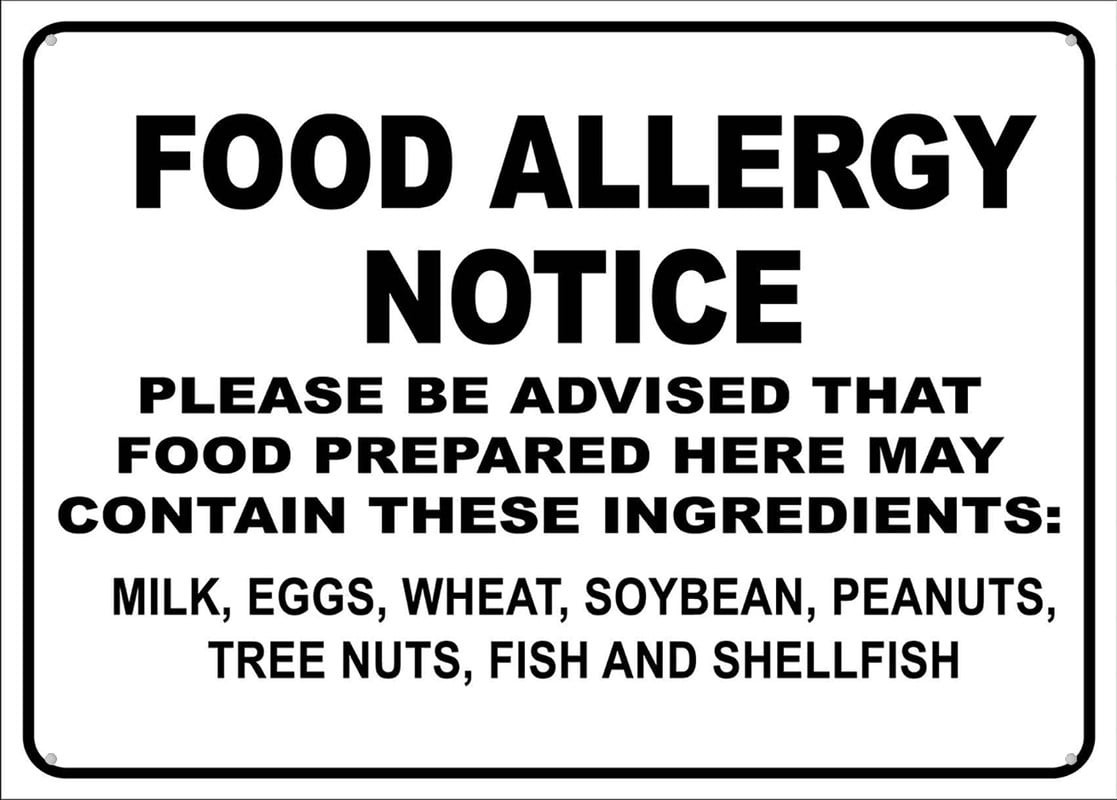 Food Allergy Notice Sign 8 X 12 Inches Rust Free . Aluminum - Uv ...
