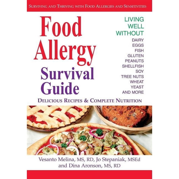Food Allergy Survival Guide: Surviving and Thriving with Food Allergies ...
