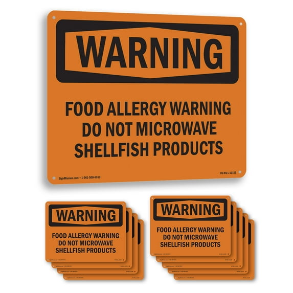 Food Allergy Warning Do Not Microwave Shellfish OSHA WARNING Aluminum ...