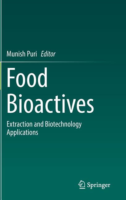 Food Bioactives: Extraction and Biotechnology Applications - Walmart.com