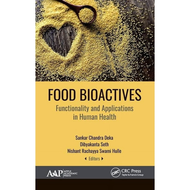 Food Bioactives : Functionality and Applications in Human Health ...
