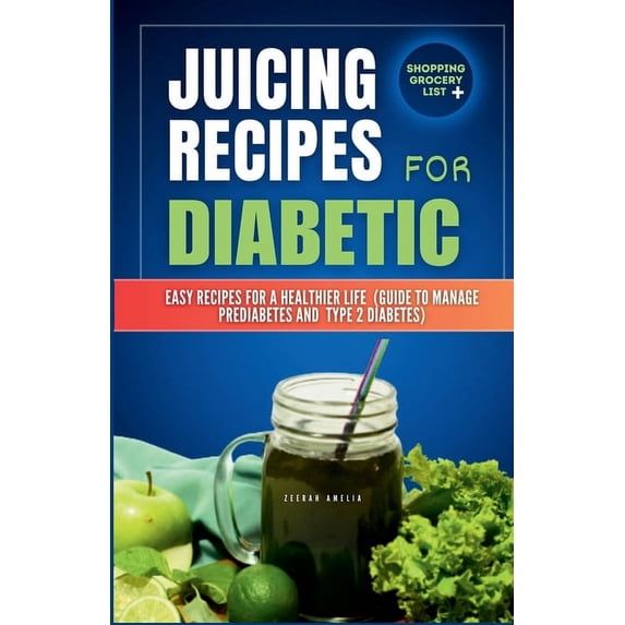 Meal Nutritional Value Food Chart Juicing Recipes for Diabetics: Easy ...