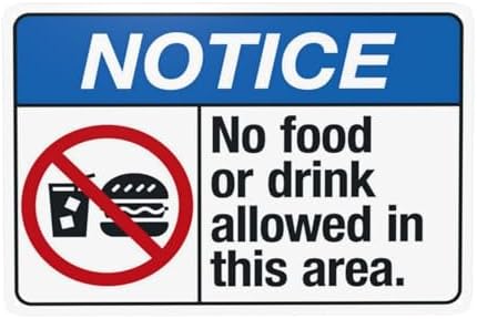 No Food Or Drink Allowed In This Area Warning Sign, Door Security Metal ...