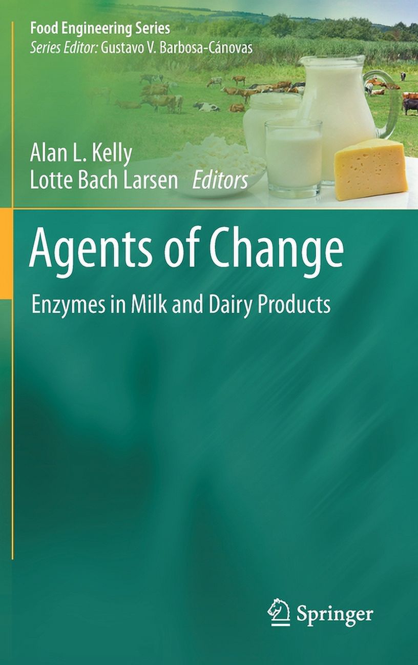 Food Engineering Agents of Change: Enzymes in Milk and Dairy Products ...