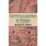 Food Engineering Crystallization in Foods, (Hardcover) - Walmart.com