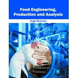Food Engineering, Production and Analysis, (Hardcover) - Walmart.com