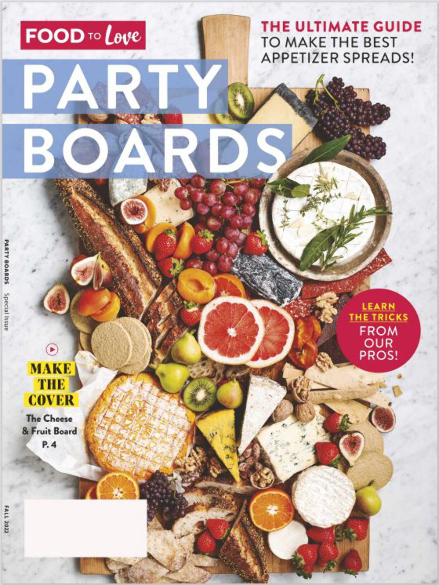 Food To Love - Party Boards: The Ultimate Guide To Make The Best ...