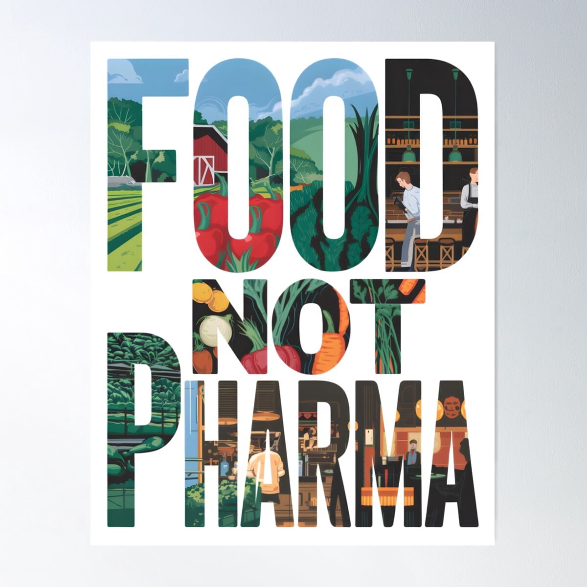 Food Not Pharma – Let Food Be Your Medicine. Poster Wall Art, Modern ...