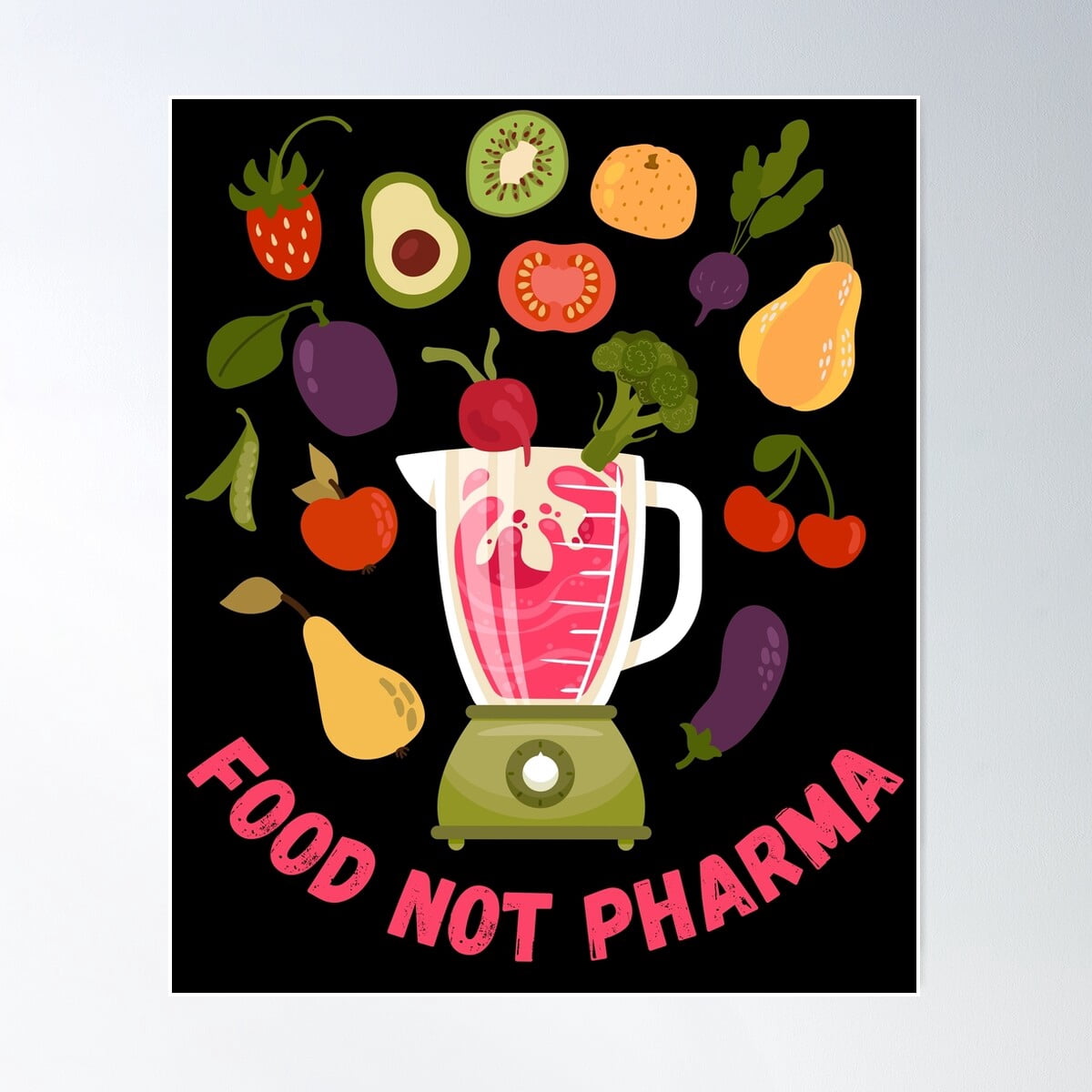 Food Not Pharma Poster Wall Art, Modern Wall Decor For Living Room ...
