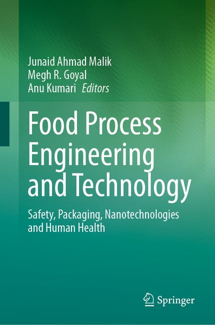 Food Process Engineering and Technology: Safety, Packaging ...