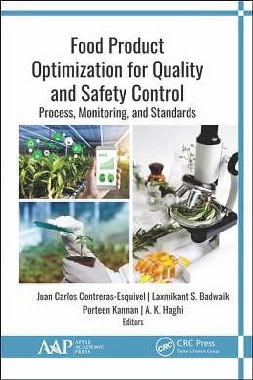 Food Product Optimization for Quality and Safety Control: Process ...