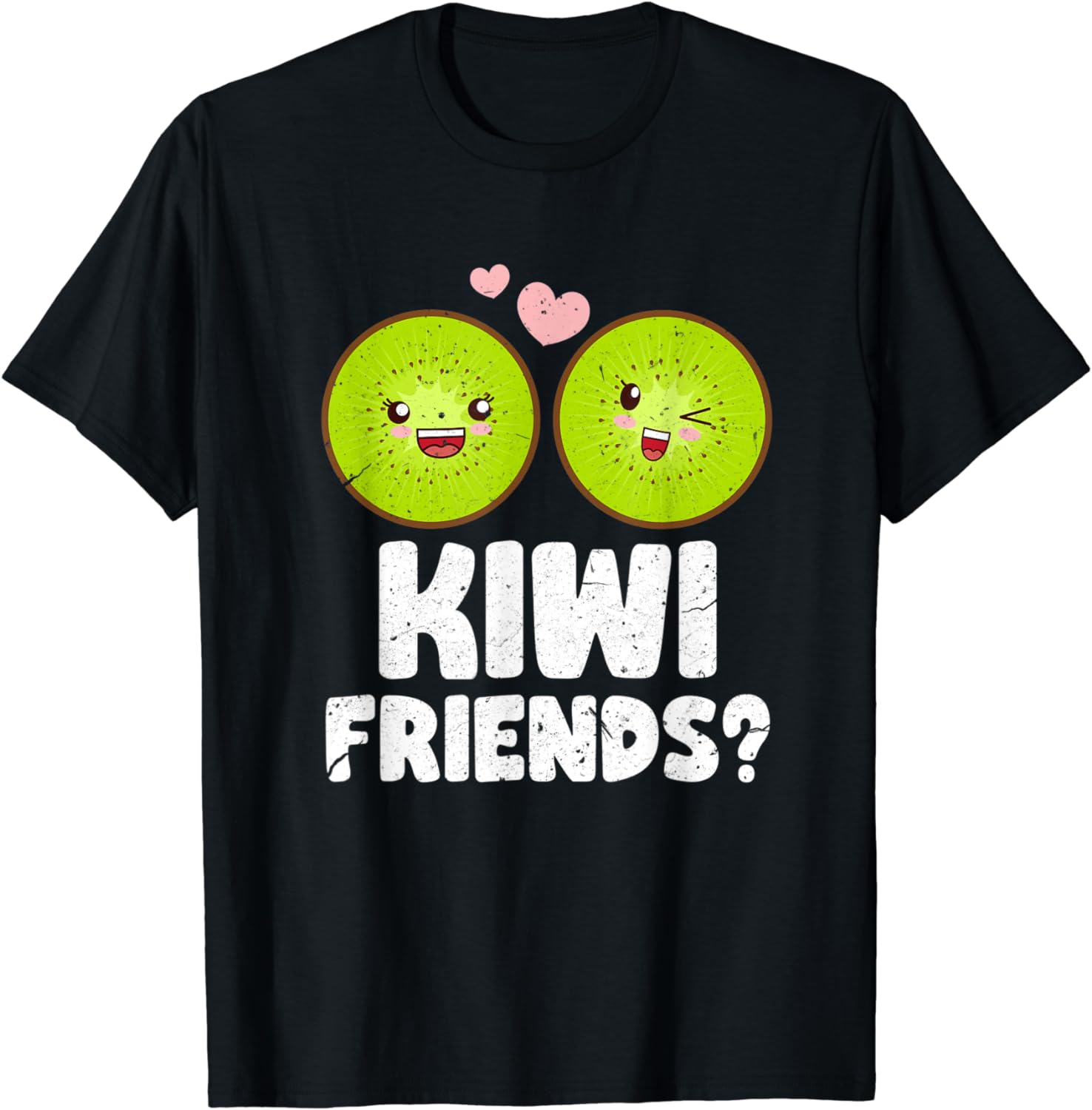 Food Pun Cute Kiwi Friends Funny BFF Foodie Kawaii T-Shirt - Walmart.com