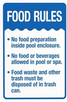 Food Rules No Food Preparation Inside Pool Enclosure Warning Sign, Pool ...
