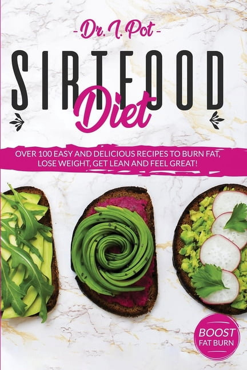 Food Rules to Healthy Eating: Sirtfood Diet: A Nutritional Guide For ...